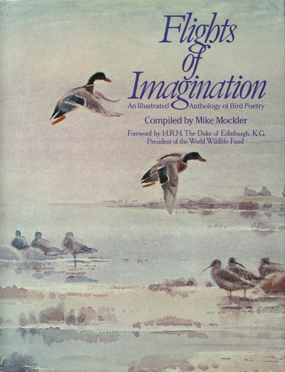 Flights of imagination: An illustrated anthology of bird poetry by Mike ...