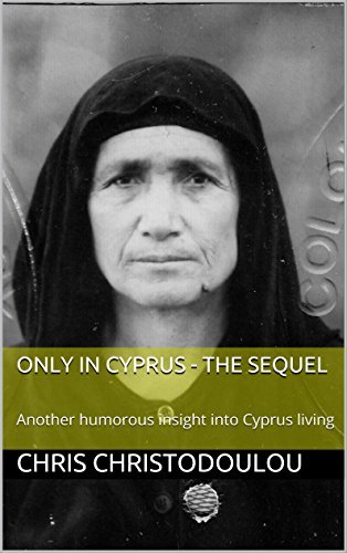 Only in Cyprus - The sequel: Another humorous insight into Cyprus ...