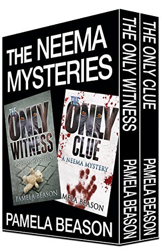 The Neema Mysteries: A Box Set Including The Only Witness and The Only ...