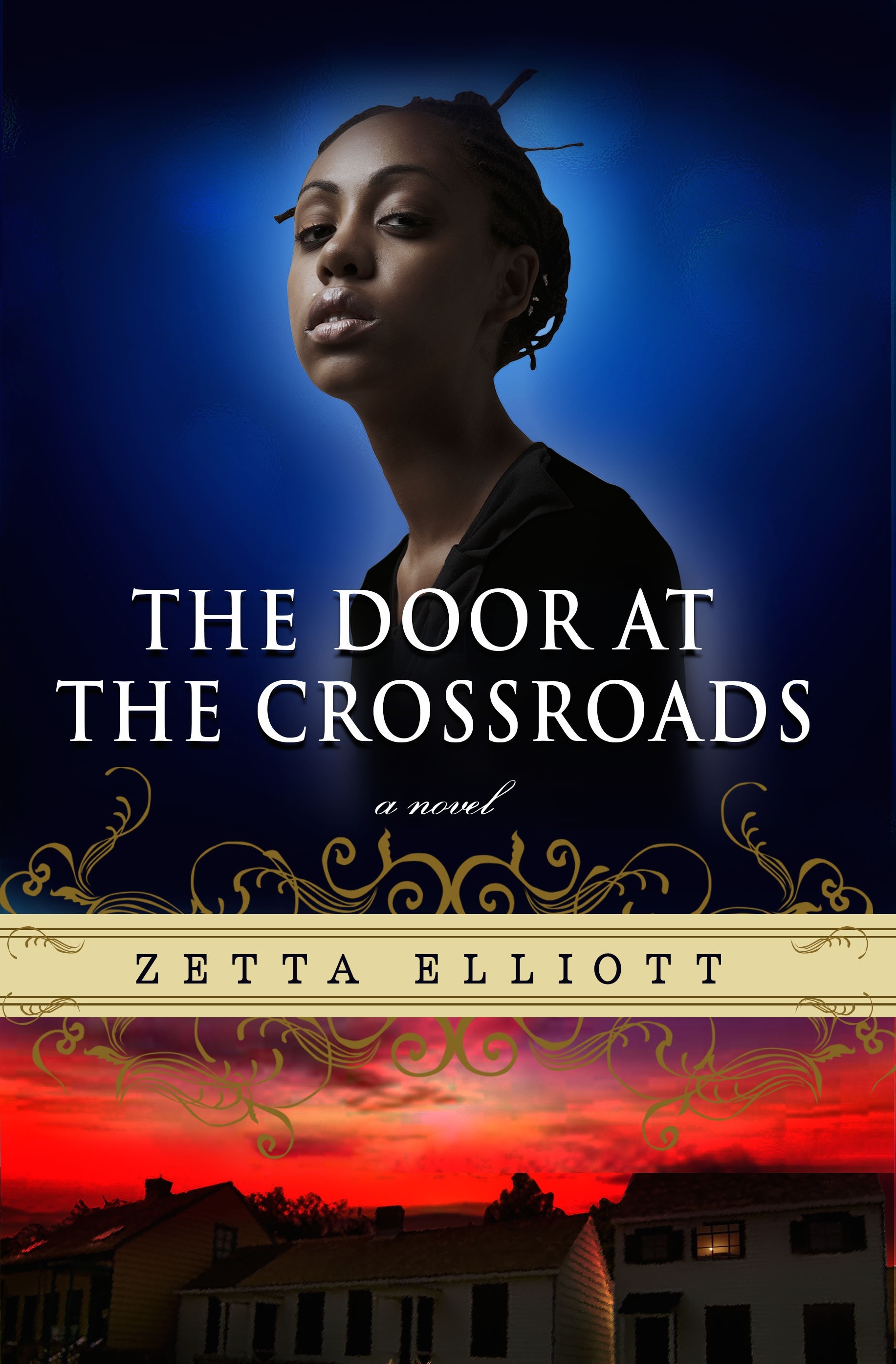 The Door at the Crossroads by Zetta Elliott | Goodreads