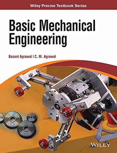 Basic Mechanical Engineering by Agrawal Basant Et. Al | Goodreads