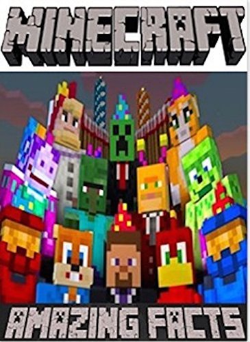 Minecraft: The Incredible Minecraft Fact Book!!! - Unofficial by ...