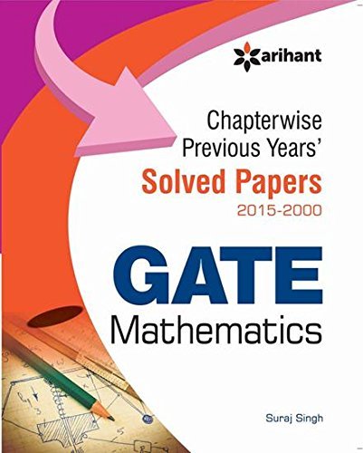 Chapterwise GATE Mathematics Solved Papers by Suraj Singh | Goodreads