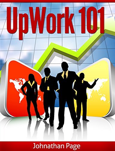 UpWork 101 (#101) by Johnathan S. Page | Goodreads