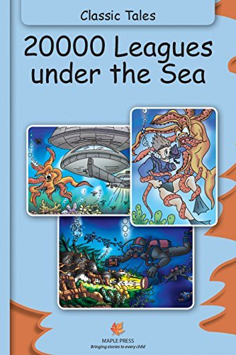 20000 Leagues Under The Sea (Fully Illustrated): Classic Tales by Maple ...