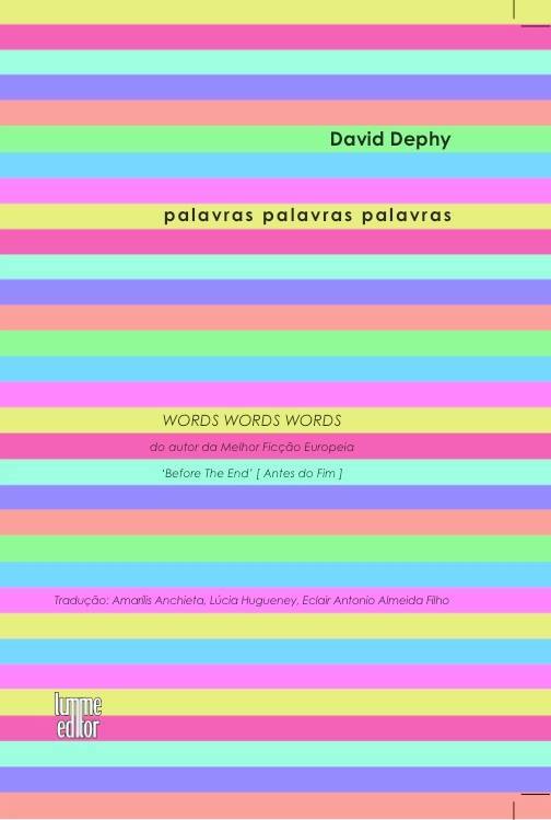 Palavras Palavras Palavras by David Dephy | Goodreads