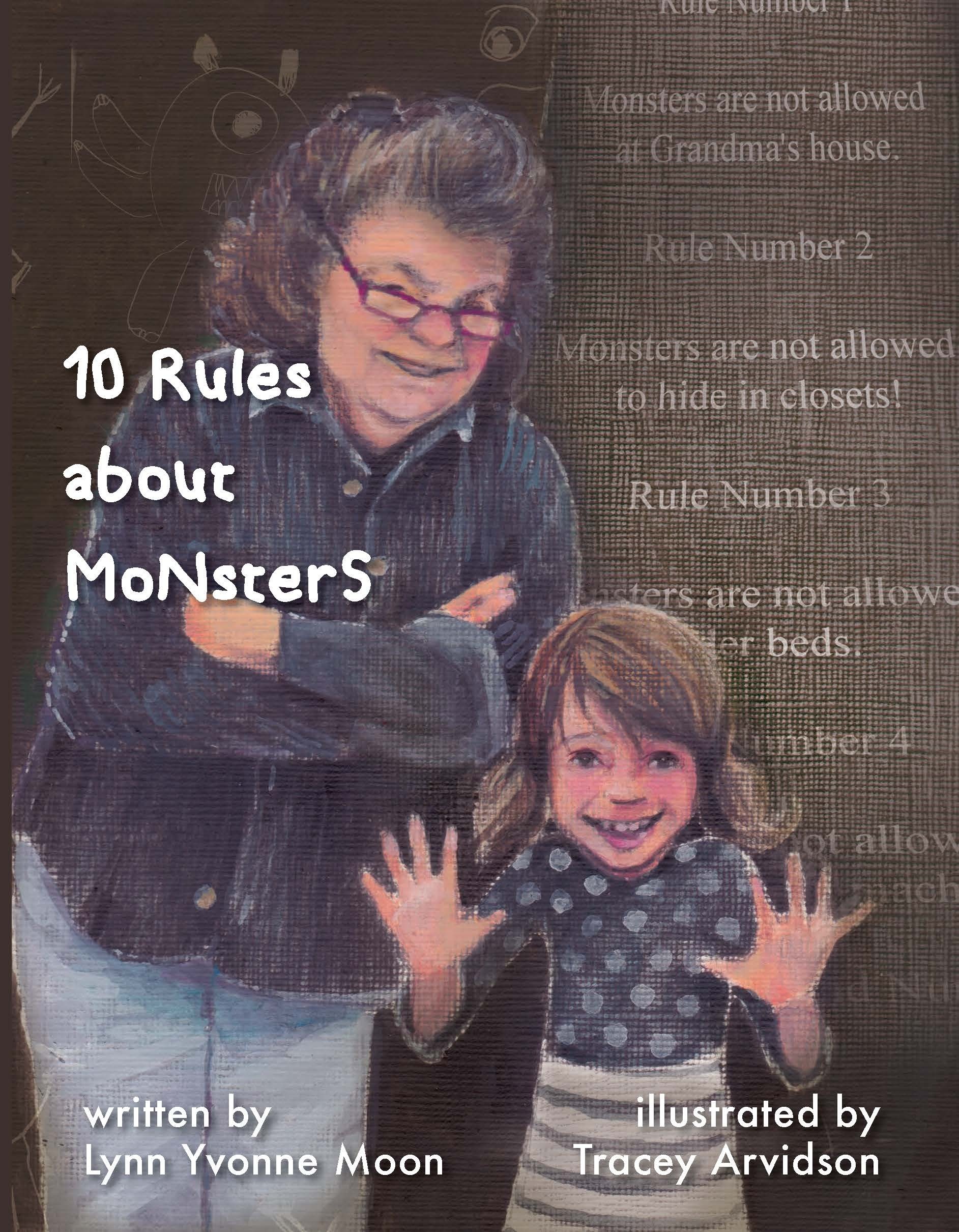 10 Rules About Monsters by Lynn Yvonne Moon | Goodreads