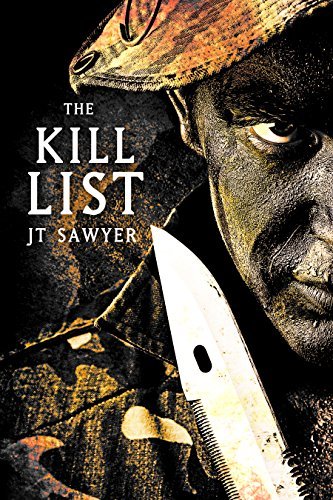 The Kill List (Mitch Kearns Combat Tracker #3) by J.T. Sawyer | Goodreads