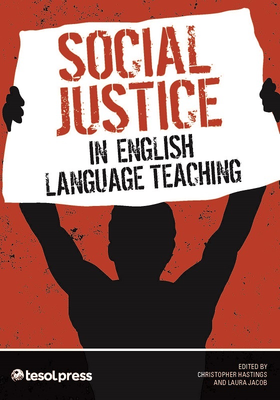 Social Justice in English Language Teaching by Christopher Hastings ...