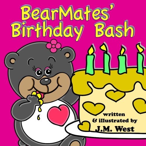 Bearmates' Birthday Bash by J.M. West | Goodreads