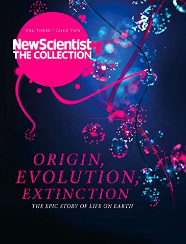 New Scientist: The Collection, Vol. 3.2: Origin, Evolution, Extinction ...