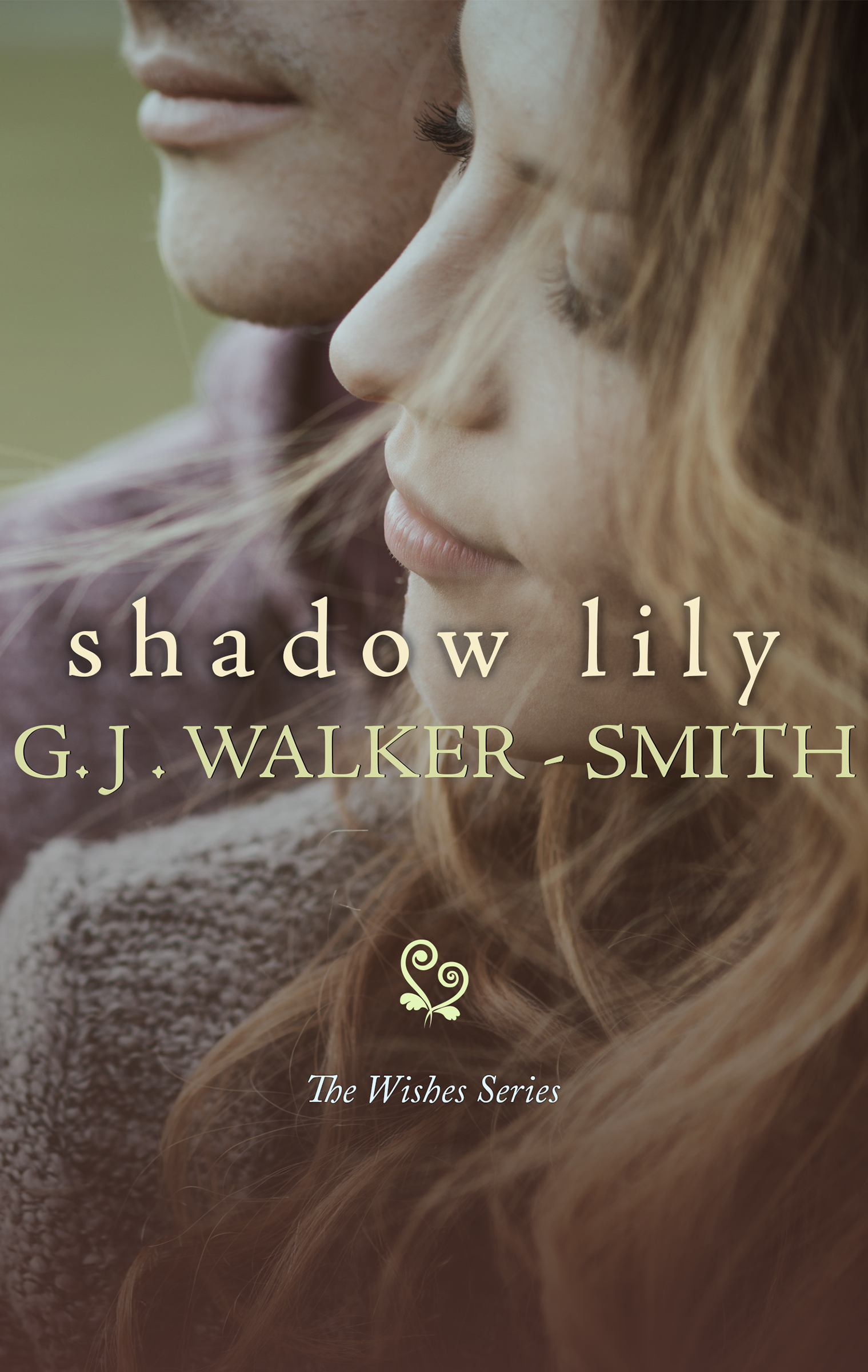 Shadow Lily (Wishes, #6.5) by G.J. Walker-Smith | Goodreads