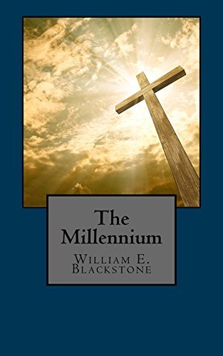 The Millennium: A Discussion of the Question “Do the Scriptures teach ...