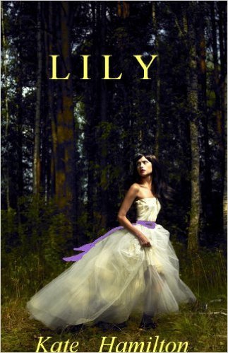 Lily by Kate Hamilton | Goodreads