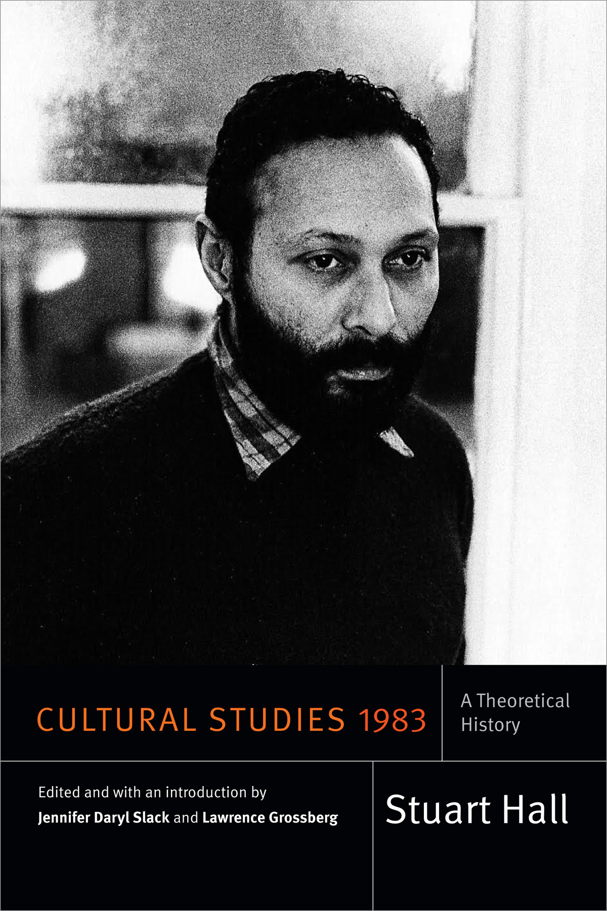 Cultural Studies 1983: A Theoretical History by Stuart Hall | Goodreads