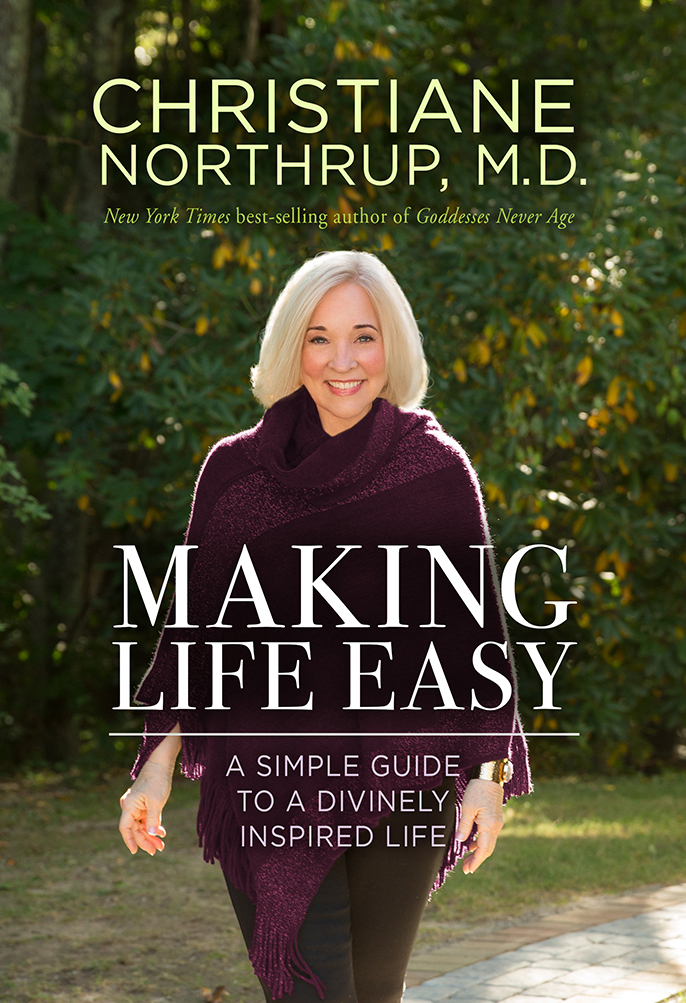 Making Life Easy: A Simple Guide to a Divinely Inspired Life by ...