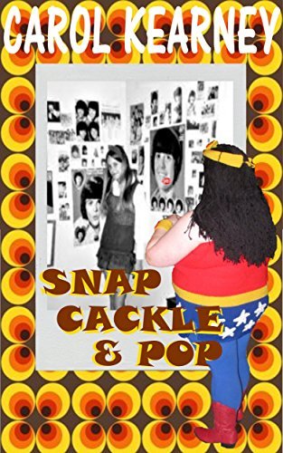 Snap, Cackle and Pop by Carol Kearney | Goodreads