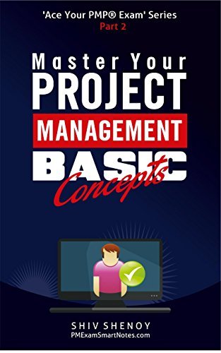 PMP Exam Prep: Master Your Project Management Basic Concepts (Updated ...