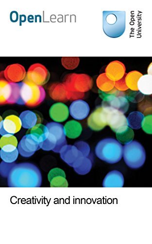 Creativity and innovation by Open University | Goodreads