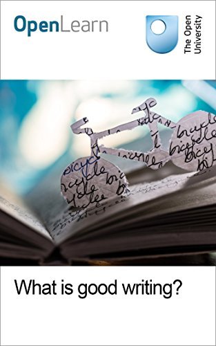 What is good writing? by Open University | Goodreads