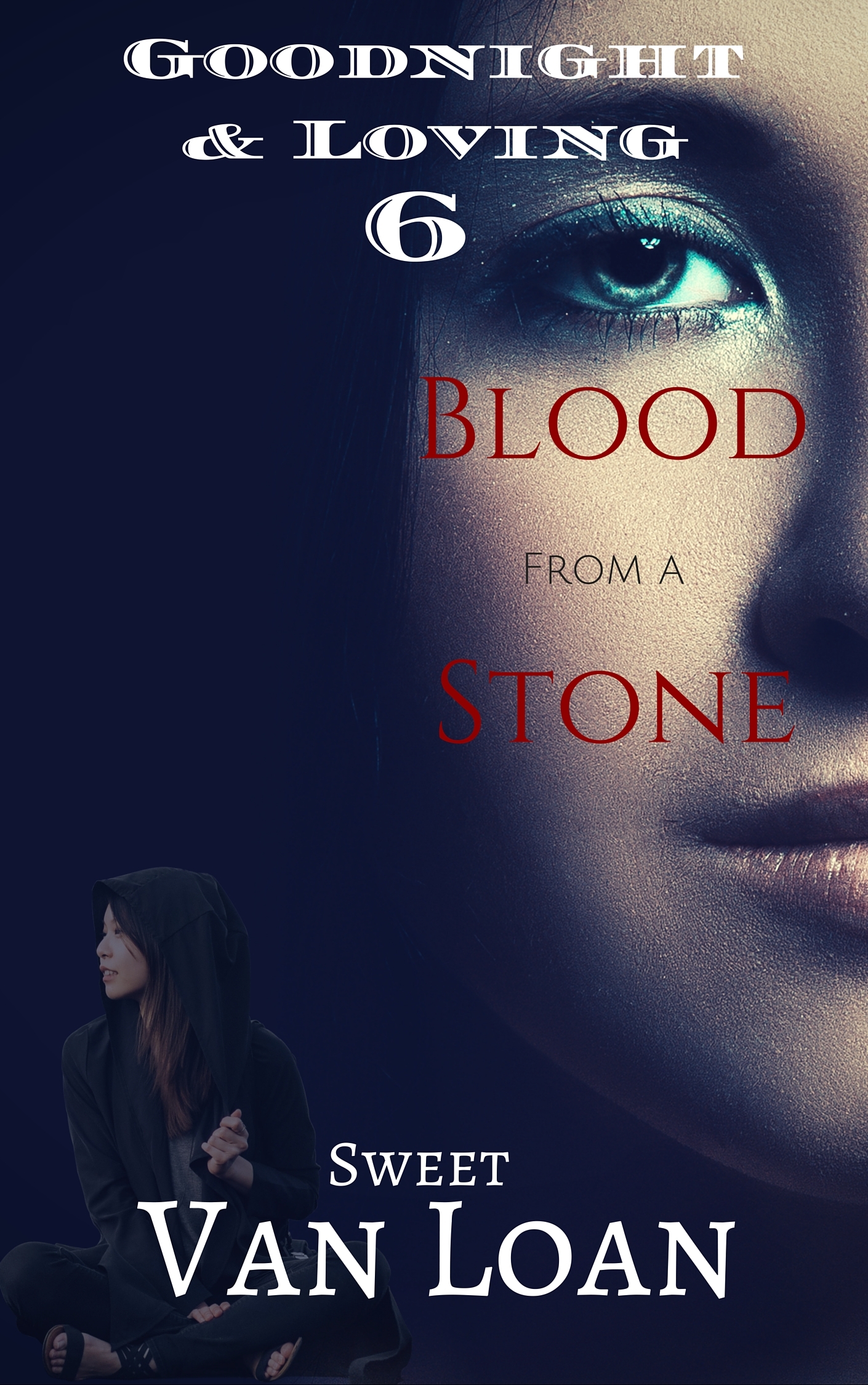 Blood from a Stone (Goodnight & Loving) by Sweet Van Loan | Goodreads
