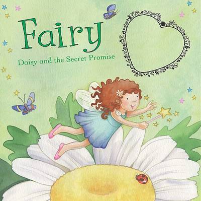 Fairy Daisy and the Secret Promise by Mandy Archer | Goodreads
