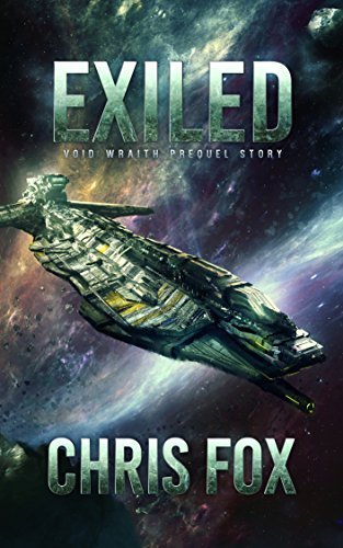 Exiled (Void Wraith, #0.5) by Chris Fox | Goodreads