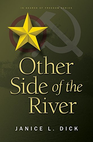 Other Side of the River (In Search of Freedom #1) by Janice L. Dick ...