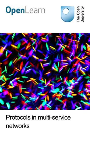 Protocols in multi-service networks by Open University | Goodreads