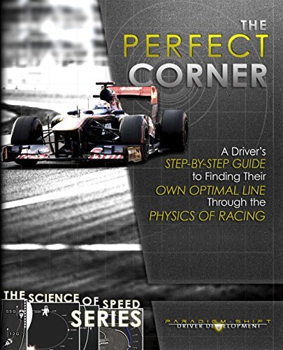 The Perfect Corner: A Driver's Step-by-Step Guide to Finding Their Own ...