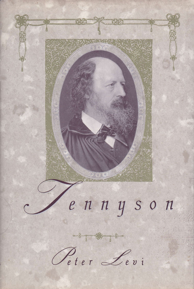 Tennyson by Peter Levi | Goodreads