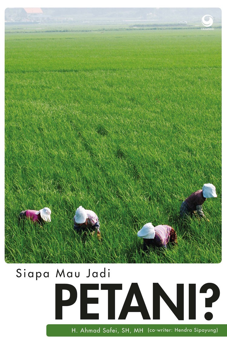 Siapa Mau Jadi Petani? by Ahmad Safei | Goodreads