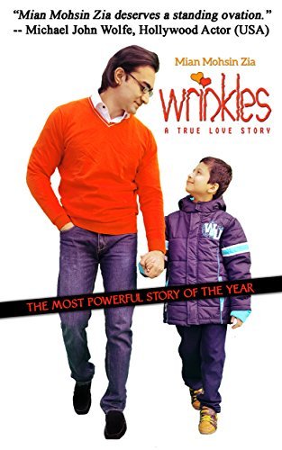 Wrinkles: A True Love Story by Mian Mohsin Zia | Goodreads