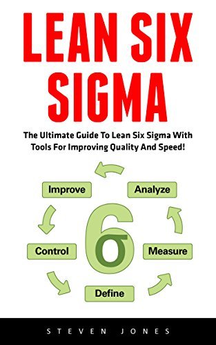 Lean Six Sigma: The Ultimate Guide to Learn Lean Six Sigma with Tools ...
