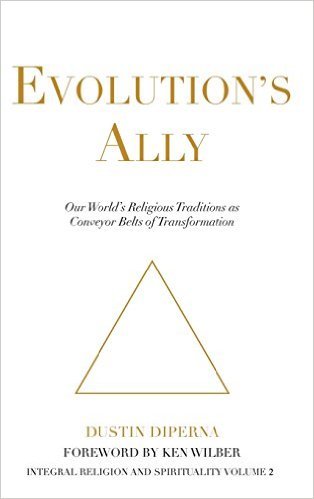 Evolution's Ally: Our world's religious traditions as conveyor belts of ...