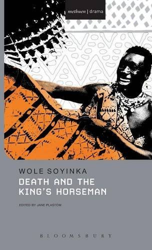 Death and the King's Horseman (Modern Classics) by Wole Soyinka | Goodreads
