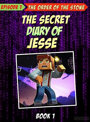 Story Mode: The Secret Diary Of Jesse: Episode 1:The Order Of The Stone ...