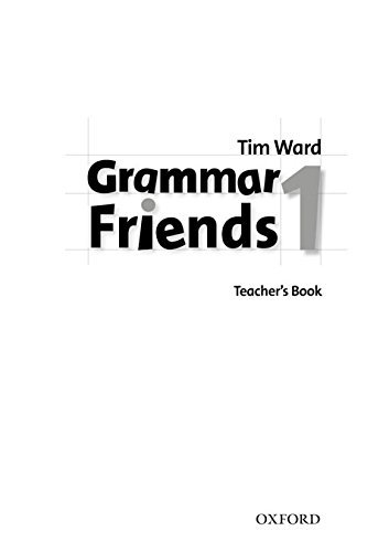 Grammar Friends 1. Teacher's Book by Tim Ward | Goodreads