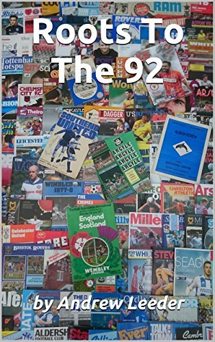 Roots To The 92 by Andrew Leeder | Goodreads