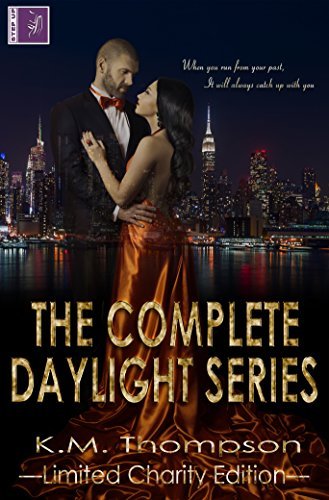 The Complete Daylight Series (Daylight #1-3) by K.M. Thompson | Goodreads