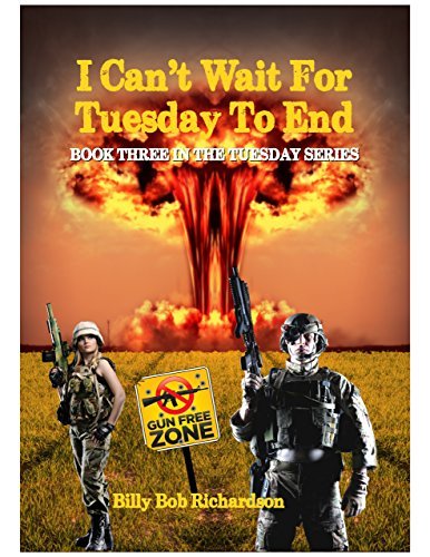 I Can't Wait For Tuesday To End: Book Three In The TUESDAY PAW Series ...