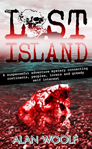 Lost Island: A suspenseful adventure mystery connecting continents ...
