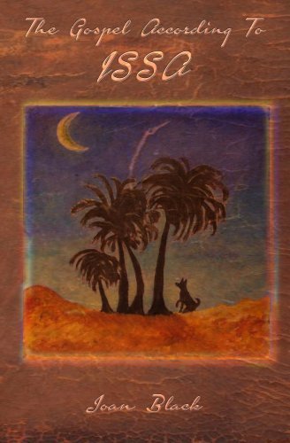 The Gospel According to Issa by Joan Black | Goodreads