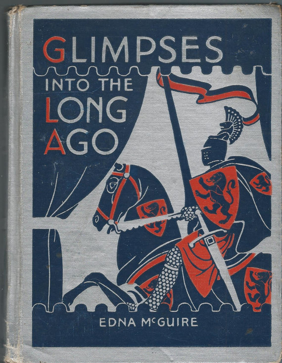 Glimpses into the Long Ago by Edna McGuire | Goodreads