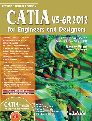 Catia V5-6R2012 For Engineers And Designers by Sham Tickoo | Goodreads