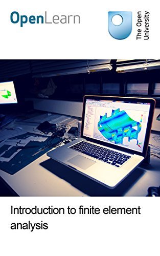Introduction to finite element analysis by Open University | Goodreads