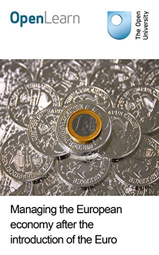 Managing the European economy after the introduction of the Euro by ...