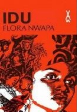 Idu (African Writers Series, 56) by Flora Nwapa | Goodreads