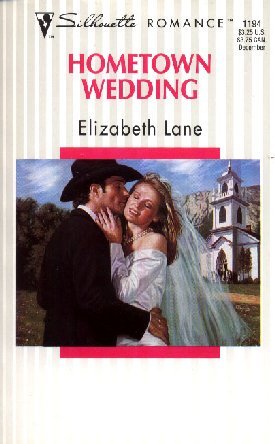 Hometown Wedding by Elizabeth Lane | Goodreads