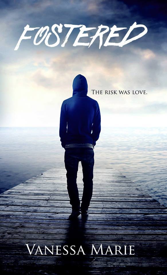 Fostered by Vanessa Marie | Goodreads